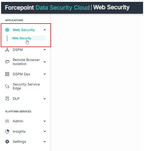Getting Started with Forcepoint Data Security Cloud - Web Security